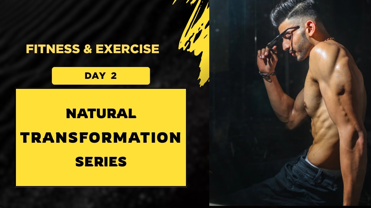 Day 2 of Natural Transformation Series - YouTube