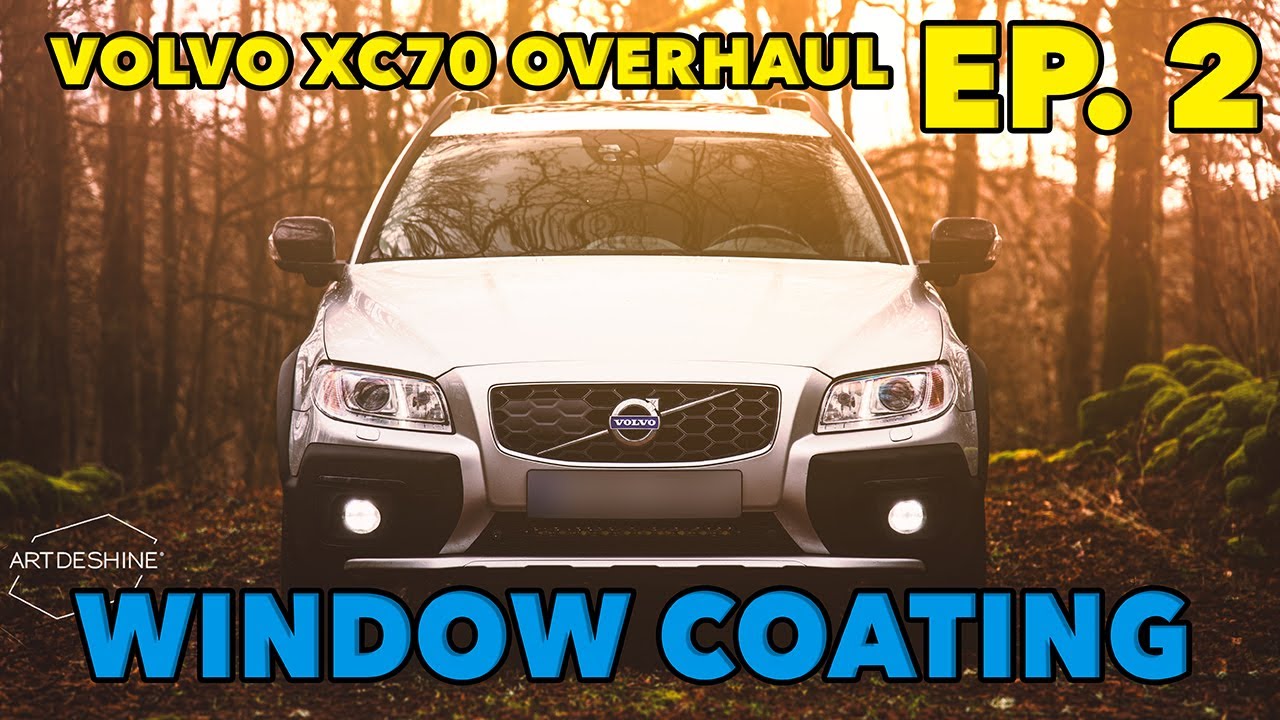 How to apply window coating | Volvo XC70 Overhaul | Episode 2 - YouTube