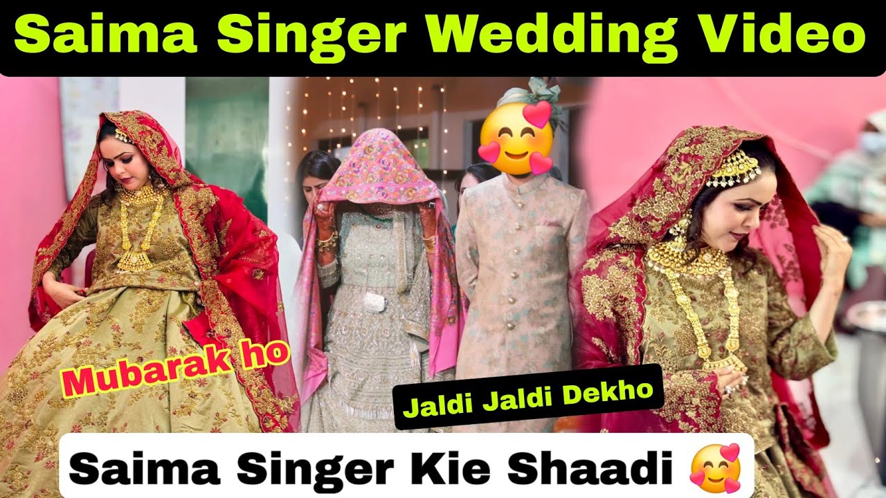 Saima Singer kie Shaadi 🥰 / Saima singer Wedding Video, Kashmiri Bride ...