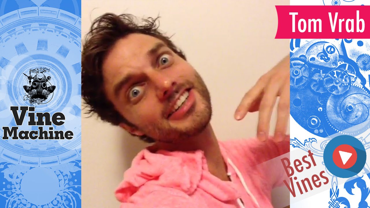Tom Vrab Vine Compilation ★ BEST (ALL VINES) ULTIMATE - YouTube