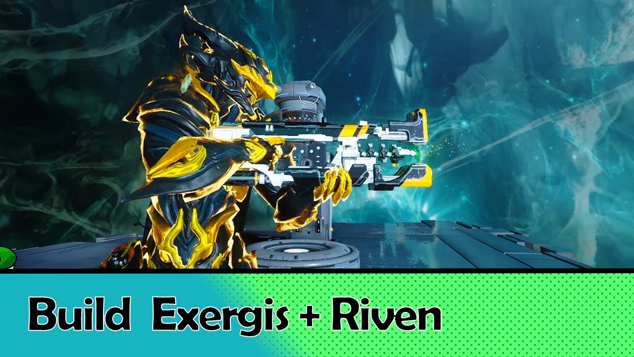[Warframe] Build Exergis con RIVEN + Sinergia con Chroma - YouTube
