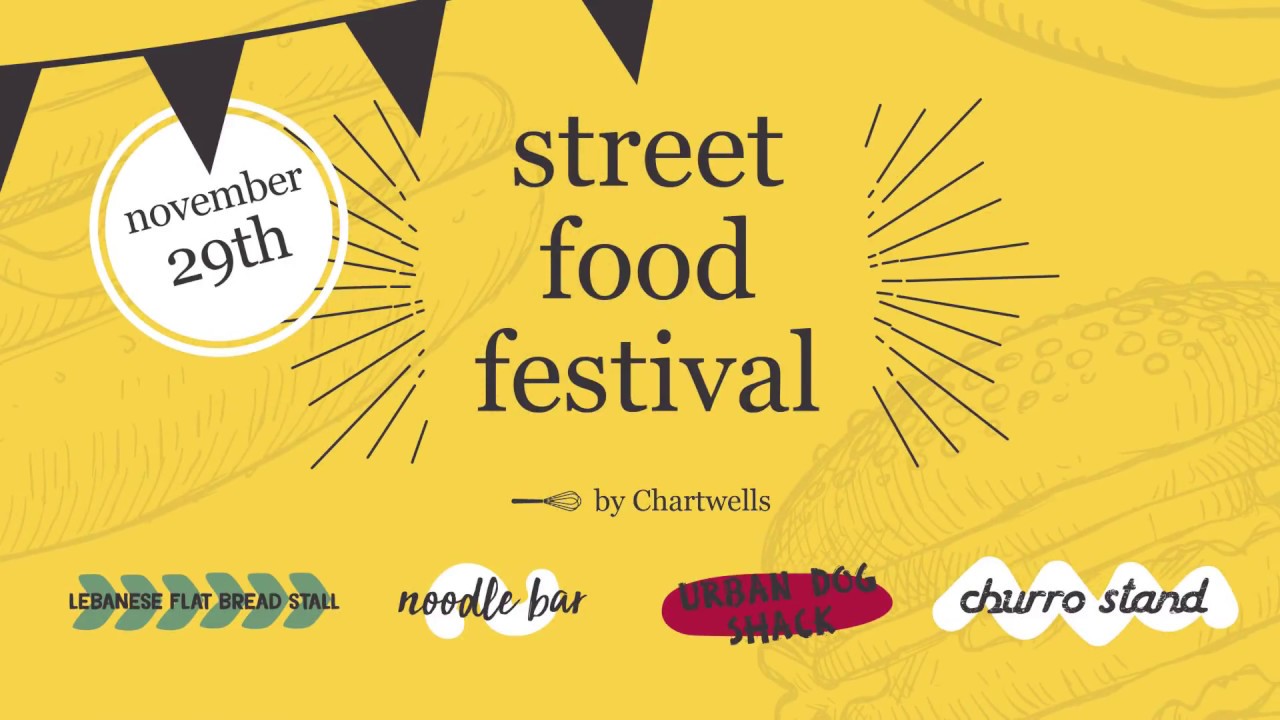 STREET FOOD FESTIVAL | Chartwells Independent x BCS - YouTube