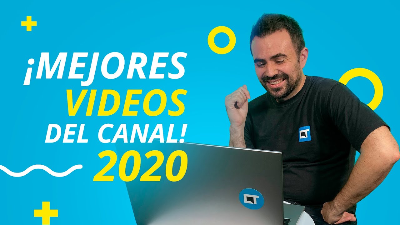 Los mejores videos del canal en 2020 [Especial] - YouTube