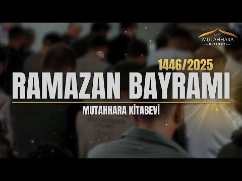 Ramazan Bayramı | Mutahhara Kitabevi