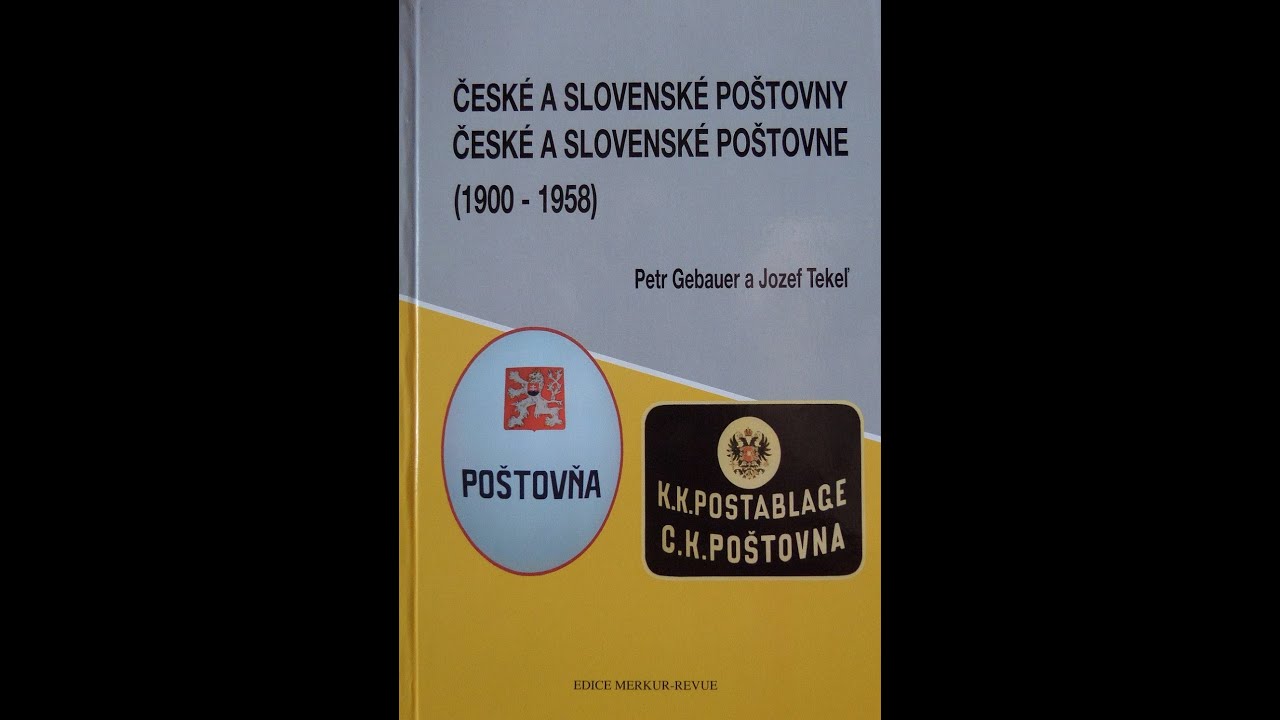 Book review "Czech and Slovak Postal Agencies 1900-1958" by Radek Novak ...