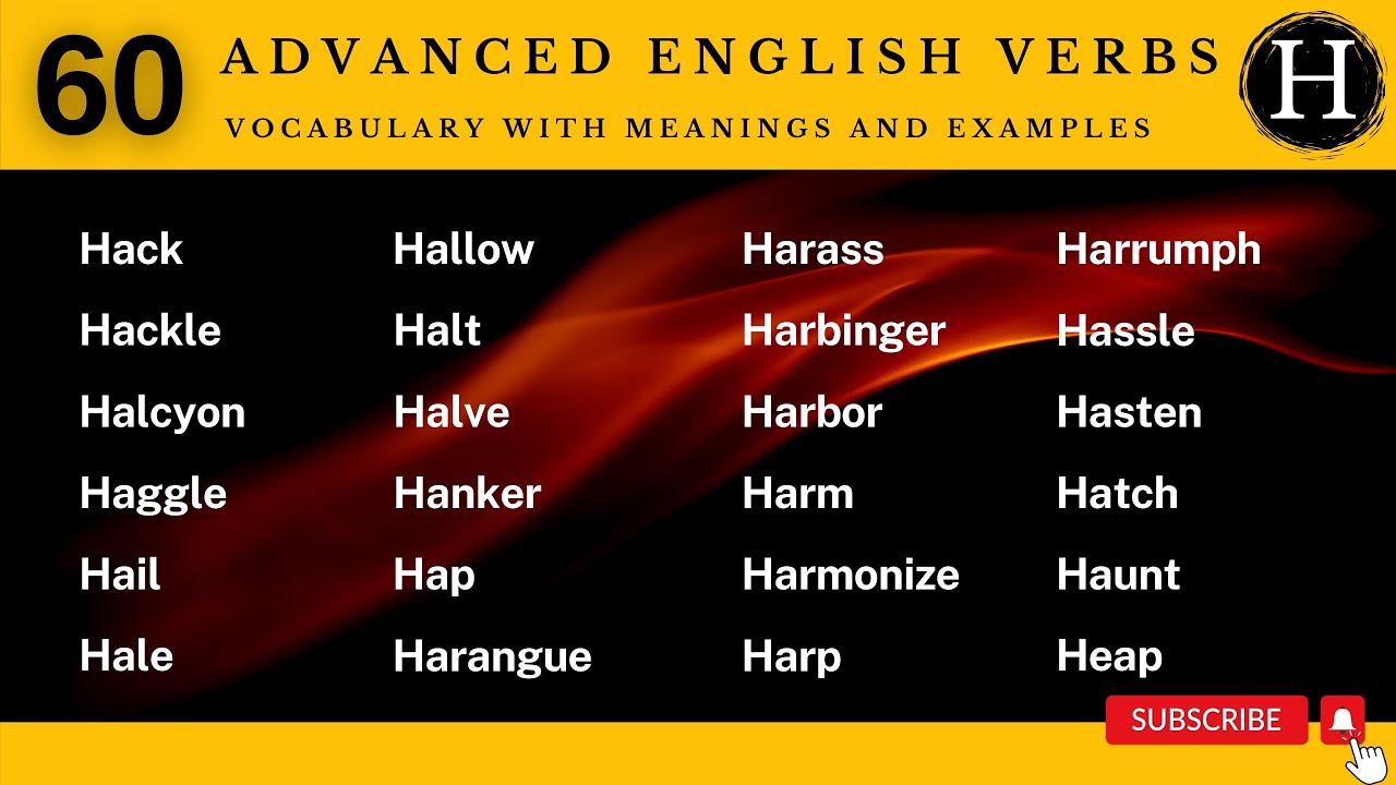 60 ADVANCED ENGLISH VERBS | Starting with the letter "H" | Meanings and ...