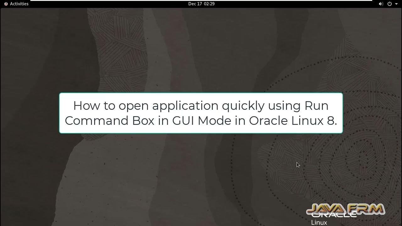 How to open Applications using Run command Box in Oracle Linux 8 - YouTube