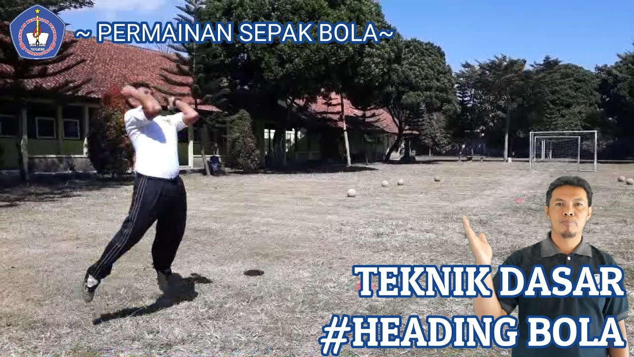 Video Pembelajaran Sepak Bola (Teknik Dasar Heading Bola) || KELAS 8 ...