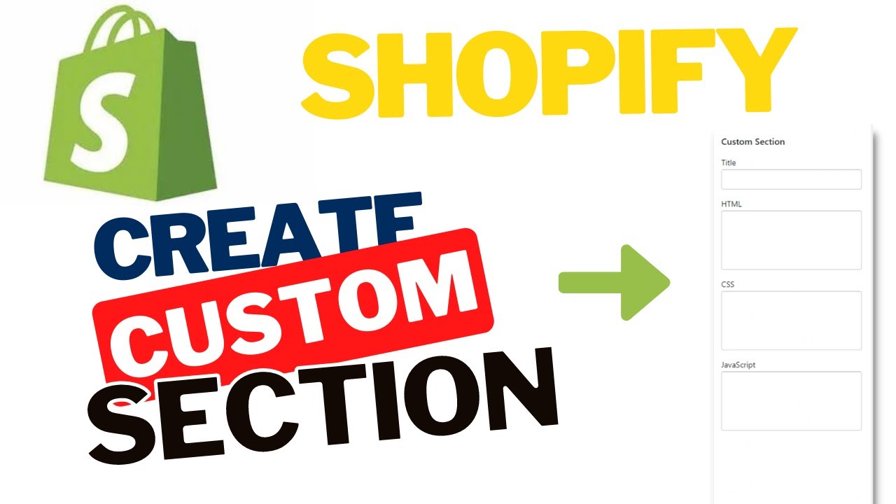 How to Create Stunning Custom Sections on Your Shopify Store: A ...