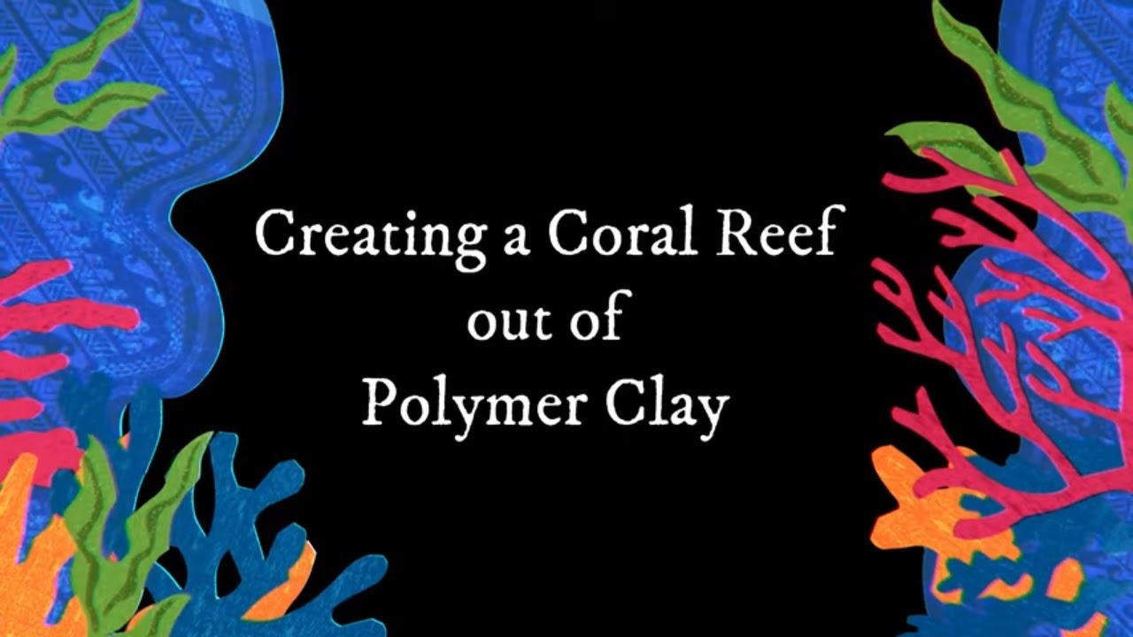 Sculpting a Coral Reef out of Polymer Clay - YouTube