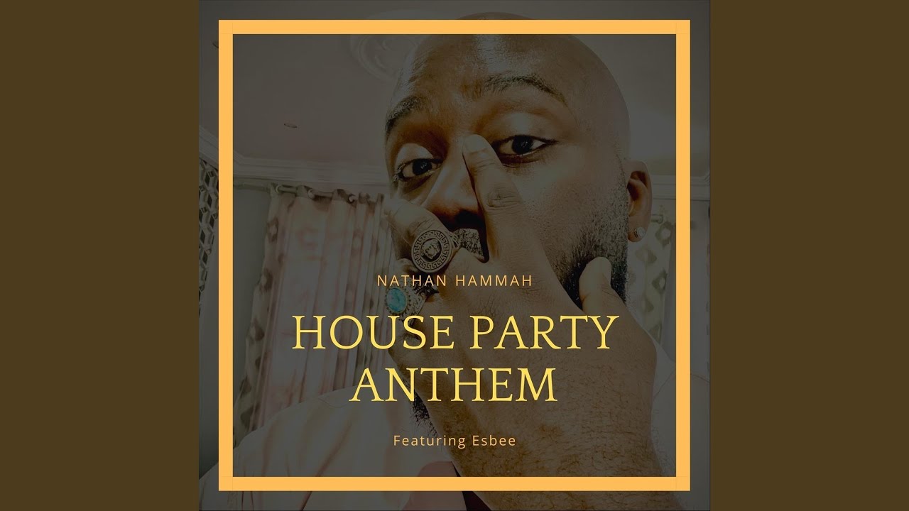 House Party Anthem (feat. Esbee) - YouTube