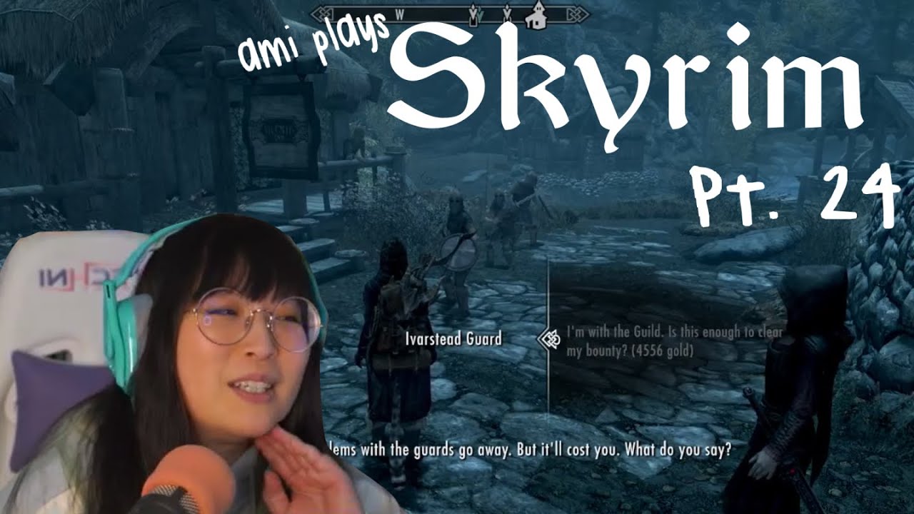 ami plays Skyrim (Unmodded) for the First Time Pt. 24 - YouTube