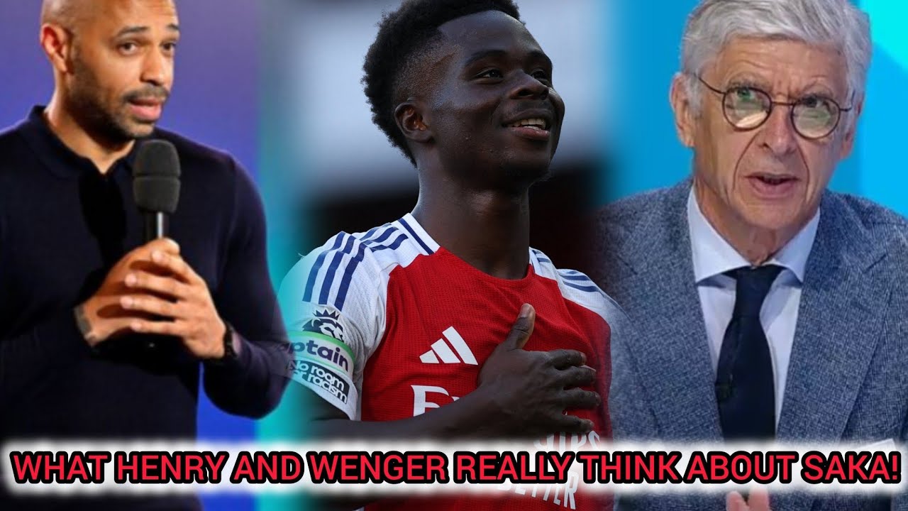 HENRY AND WENGER SHOCKING REVELATION ABOUT SAKA'S FUTURE AT ARSENAL ...