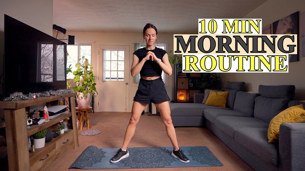 10-Minute Morning Routine to Boost Your Energy and Productivity for the ...