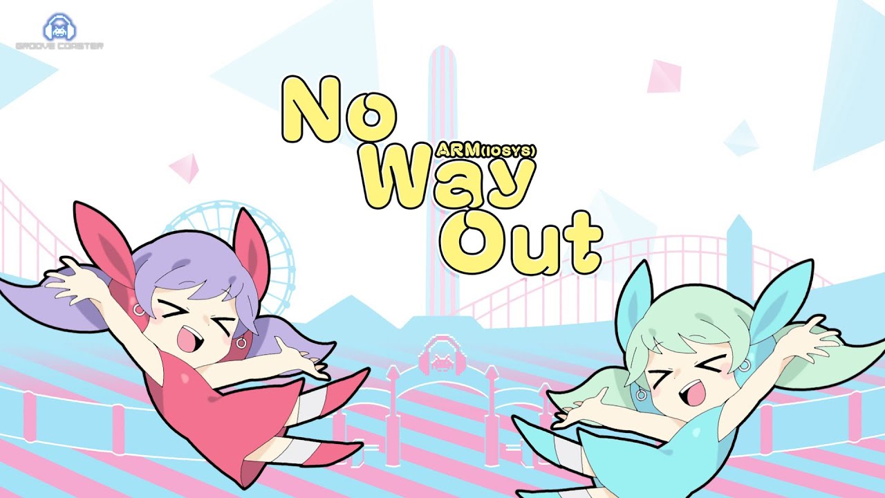 [EZ2ON BGA] No Way Out - ARM(IOSYS) - YouTube