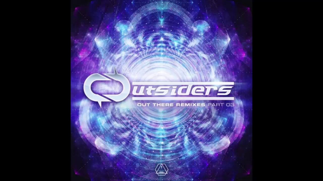 OUTSIDERS - Psychedelic (LAUGHING BUDDHA Remix) - YouTube