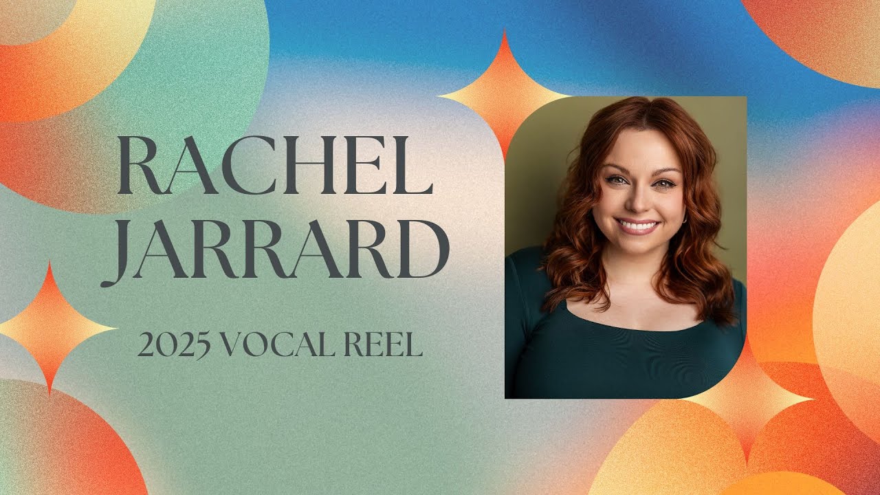 Rachel Jarrard 2025 Vocal Reel - YouTube
