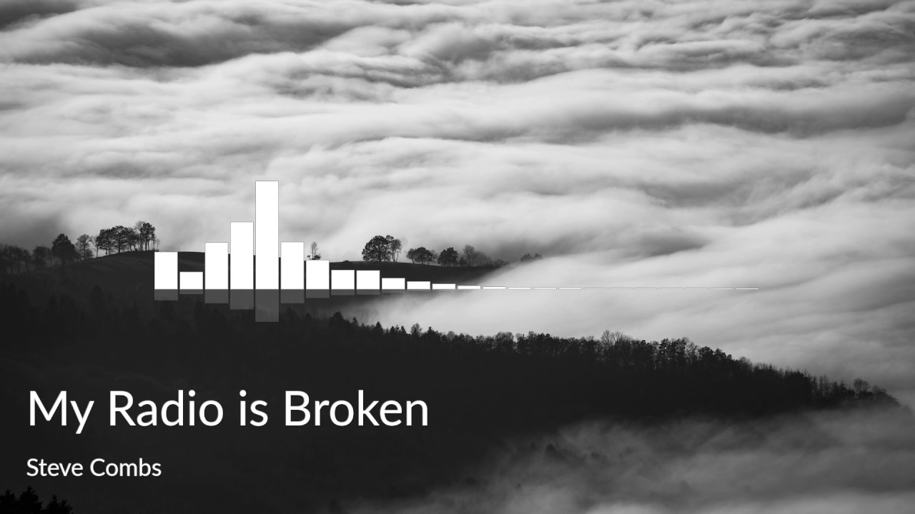 My Radio is Broken - Steve Combs | Creative Commons Music - YouTube
