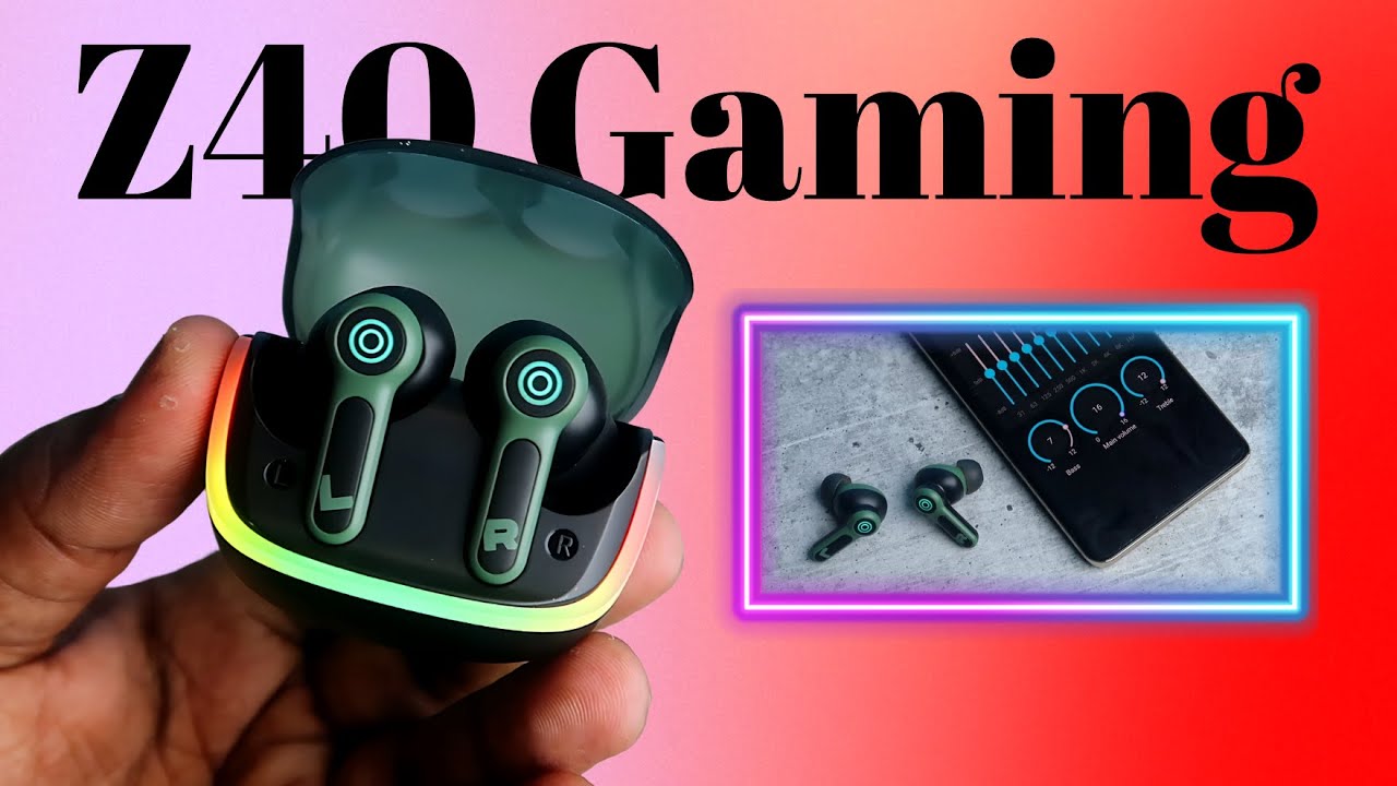 Boult Z40 Gaming TWS with Boult App Support 🔥 Unboxing & First ...