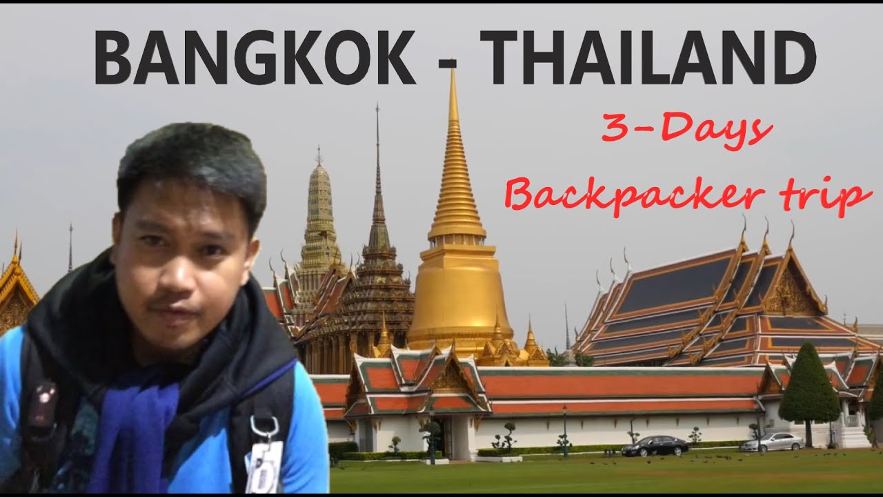 Bangkok Thailand Travel Tips and Famous Destinations | 3 days ...