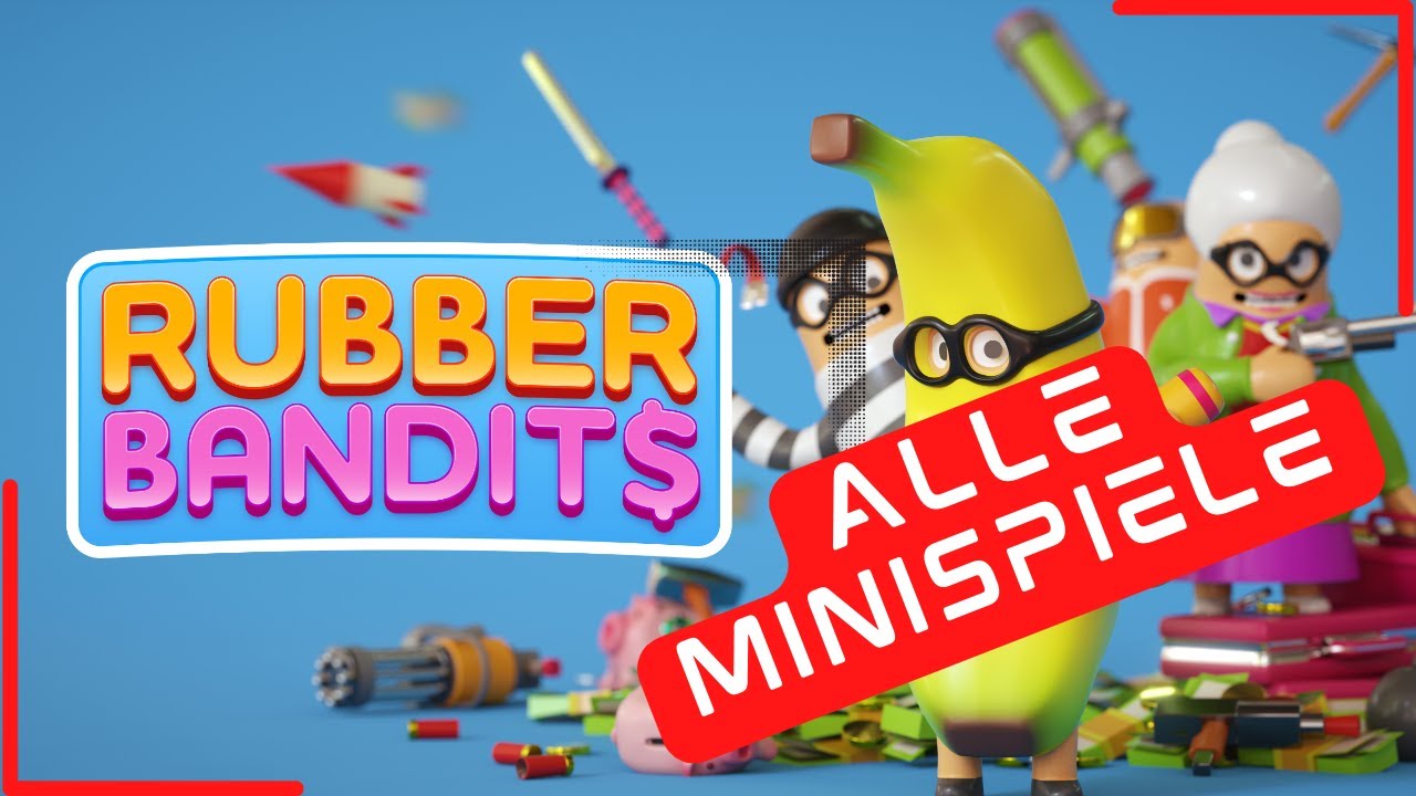 Hände hoch, das ist ein Überfall - RubberBandits Gameplay Deutsch - YouTube