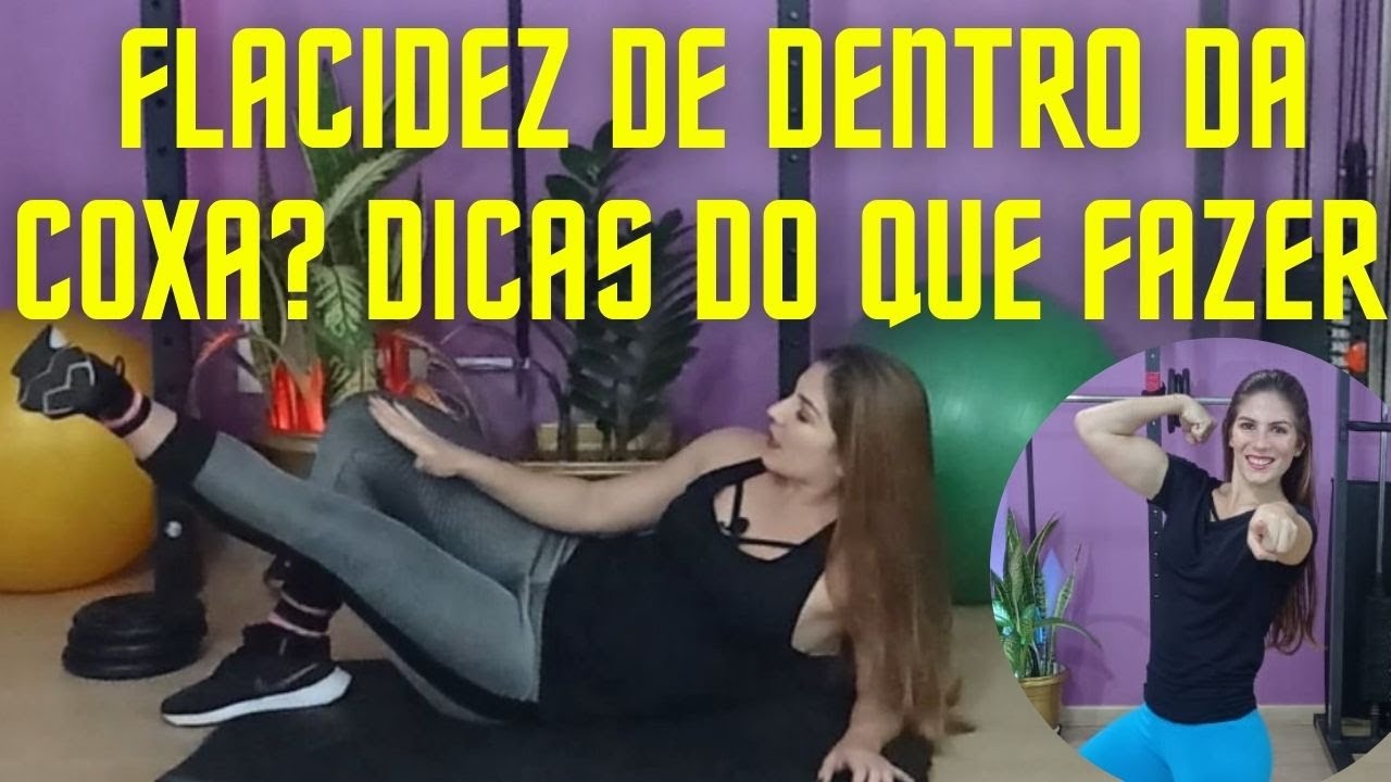 Dica de exercício para acabar com a flacidez de dentro da coxa - YouTube