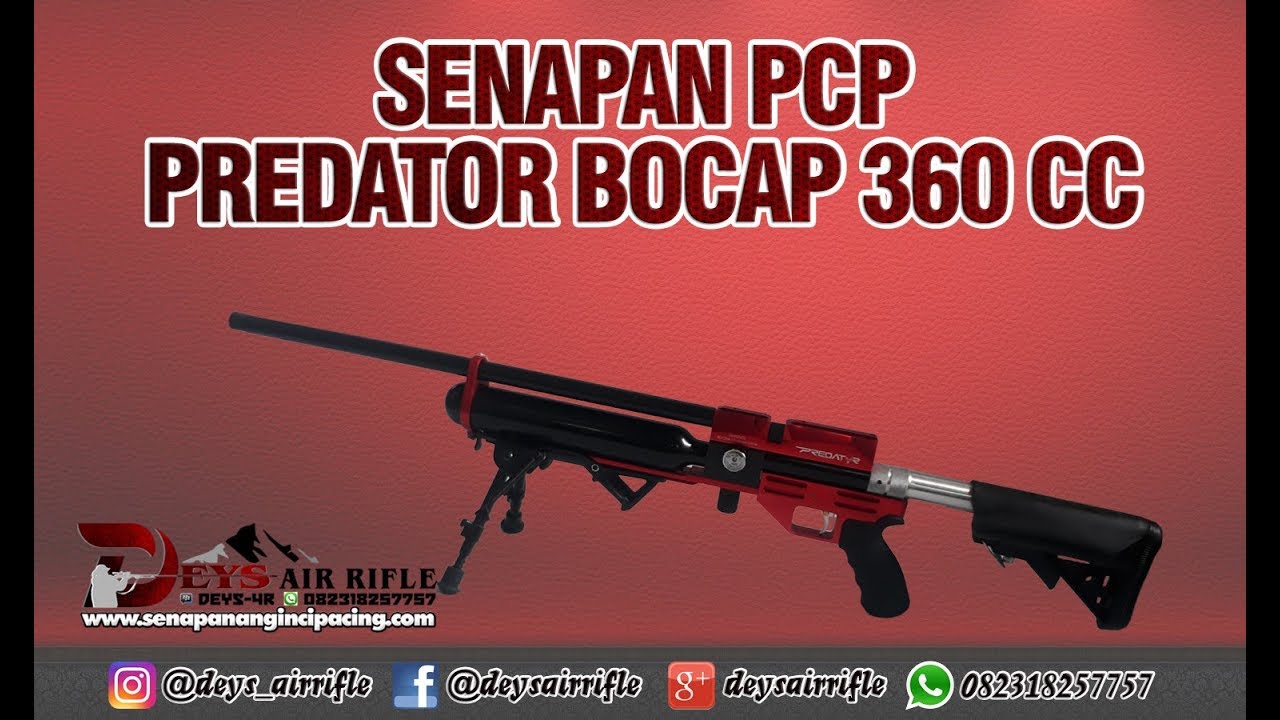 SENAPAN PCP BOCAP PREDATOR 360 CC - YouTube