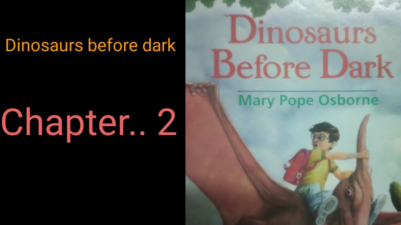 Dinosaurs before dark... Chapter 2.. How to read english story. - YouTube