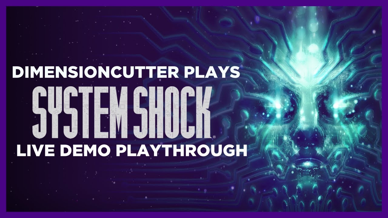 [PC] SHODAN? More Like Oh-No-DAN! | SYSTEM SHOCK | Steam NextFest Demo ...