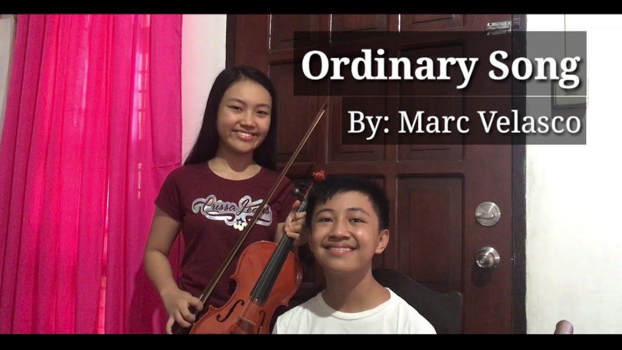 Ordinary Song - Marc Velasco - YouTube