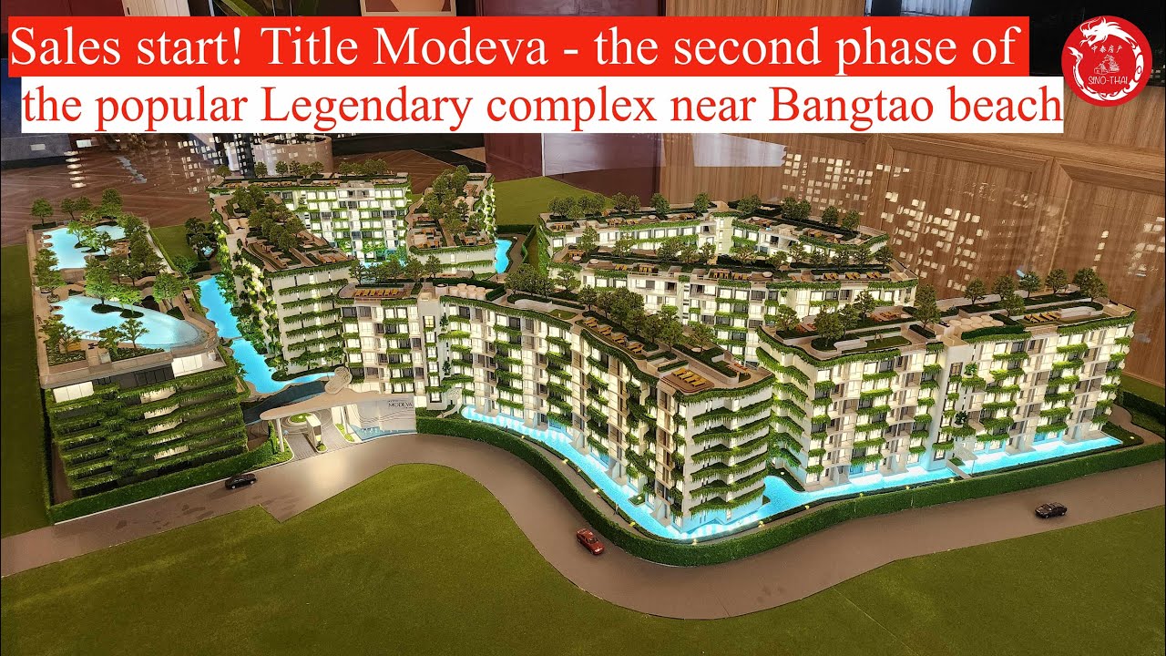 Title Modeva - the second phase of the popular Legendary complex near Bangtao beach - YouTube