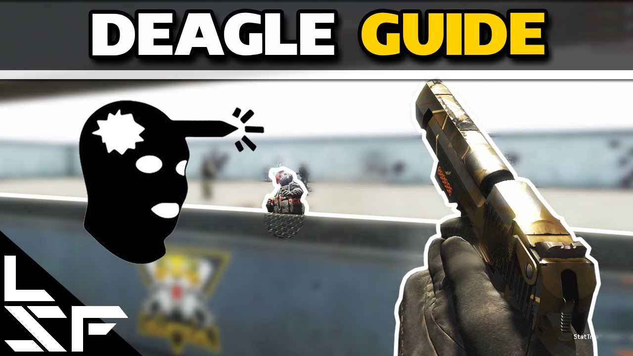 DEAGLE GUIDE - CSGO Tips & Tricks - YouTube