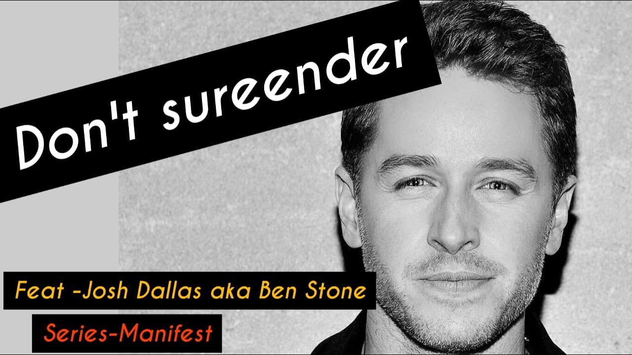 Manifest | Josh Dallas | MANIFEST SONG FEAT BEN STONE | Best Web series ...