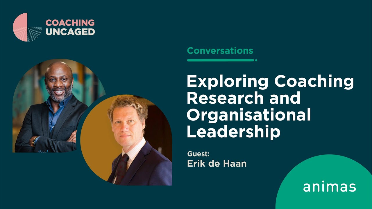 Exploring Coaching Research and Organisational Leadership: A Discussion With Erik de Haan - YouTube