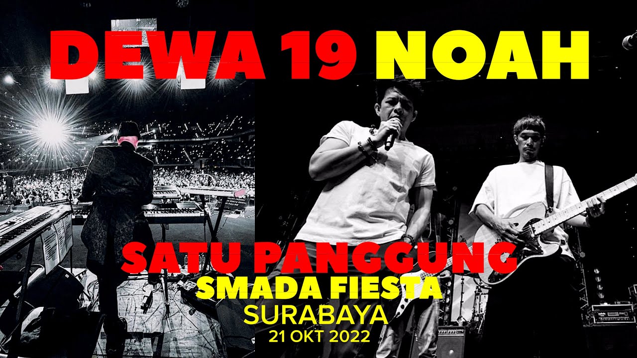 AHMAD DHANI SEBUT NAMA MAIA⁉️DEWA 19 X NOAH⁉️SMADA FIESTA SURABAYA ...