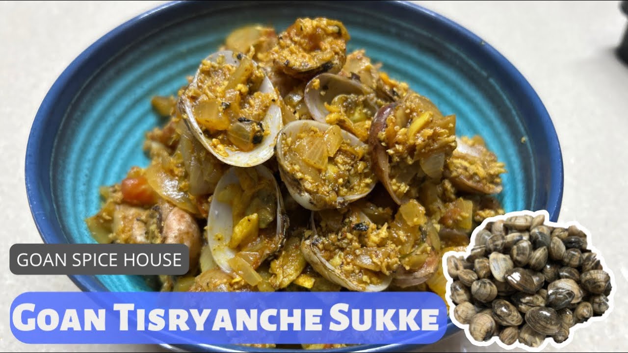 Tisryanche Sukke I Goan Clams Sukhe Recipe I Tisreo l @GoanSpiceHouse ...