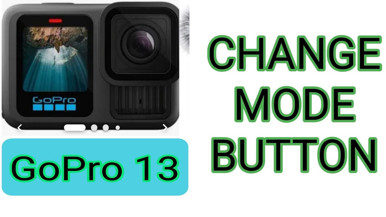 GoPro 13 - Select Shoot Mode Button - YouTube
