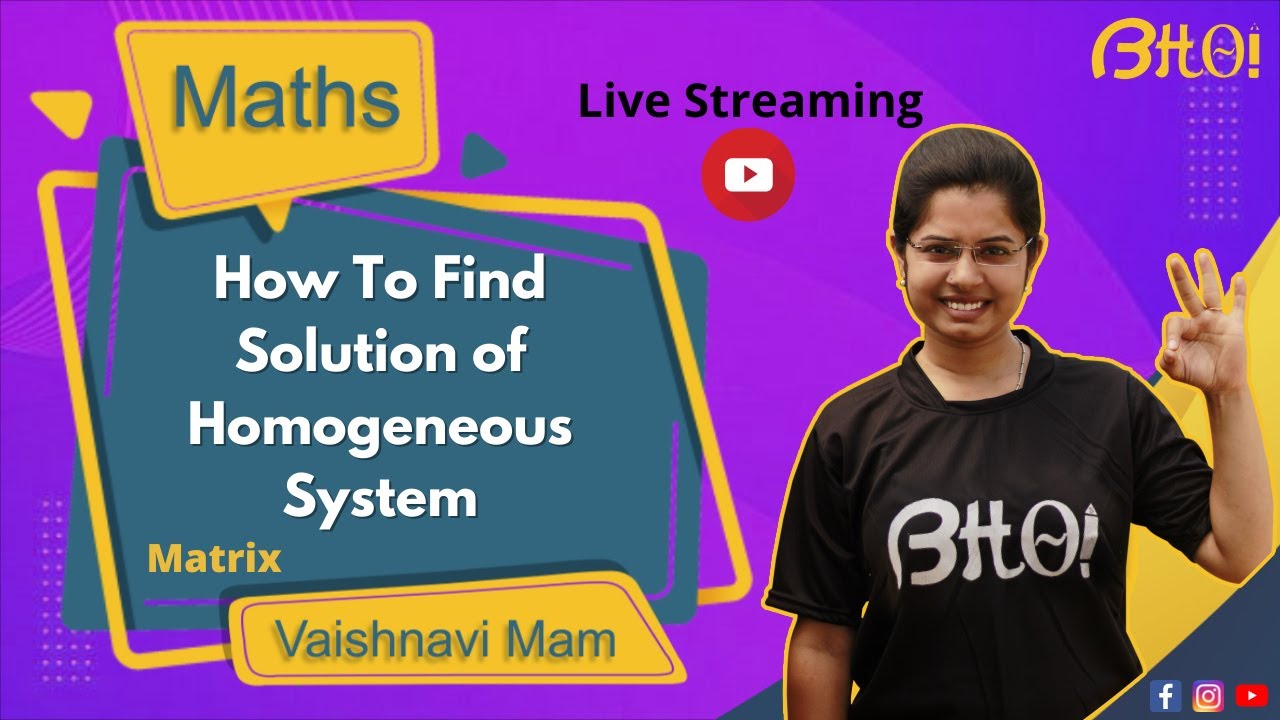 How to find solution of Homogeneous System of Linear Equations | Live ...