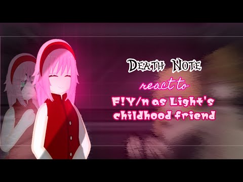 DEATH NOTE react to F!Y/n (Sakura Haruno) as Light's childhood friend (first love) // Gacha React 