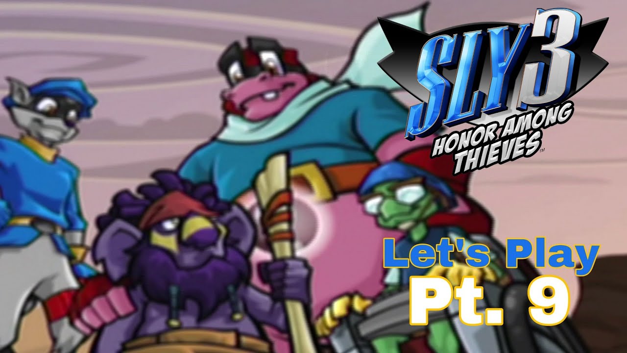 Let's Play Sly 3 Honor Among Thieves Pt. 9 - YouTube