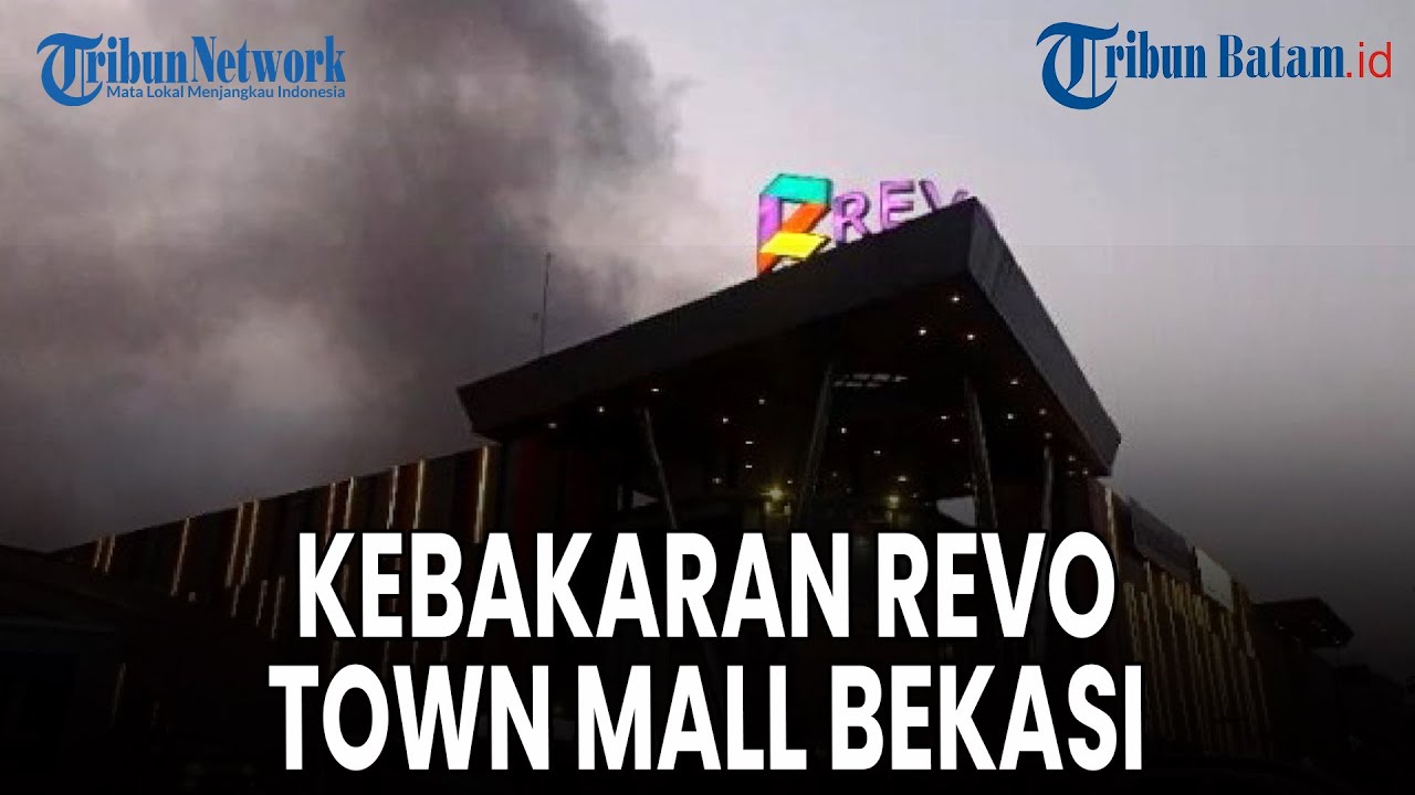 Polisi Pastikan Tidak Ada Korban Jiwa Saat Kebakaran Revo Town Mall Bekasi - YouTube