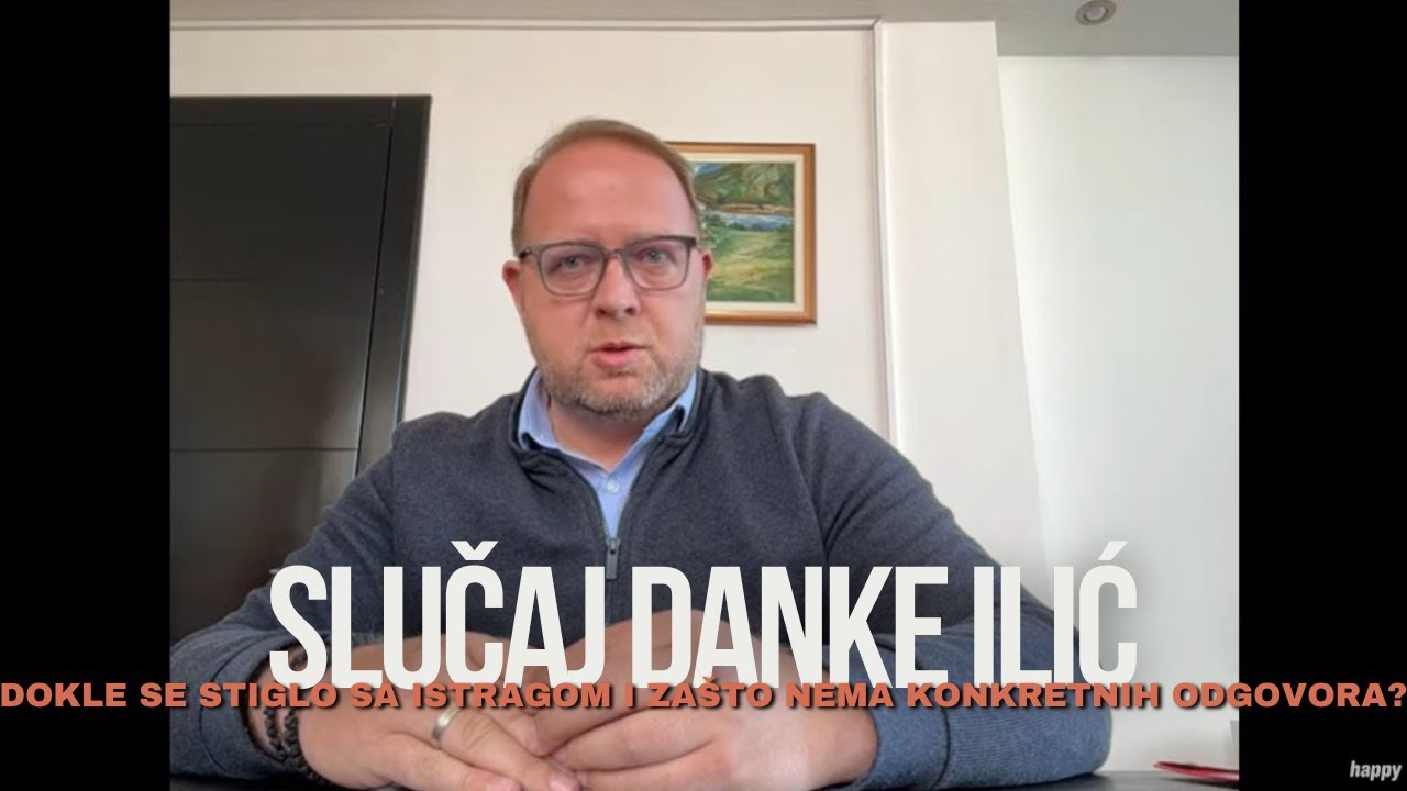 Slucaj nestanka Danke Ilic i dalje bez epiloga - - YouTube