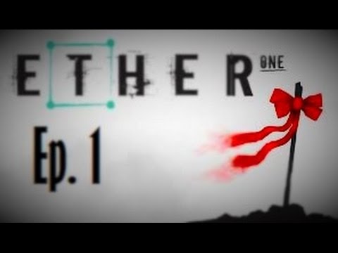 Ether One, ep. 1 (This game is cool) - YouTube