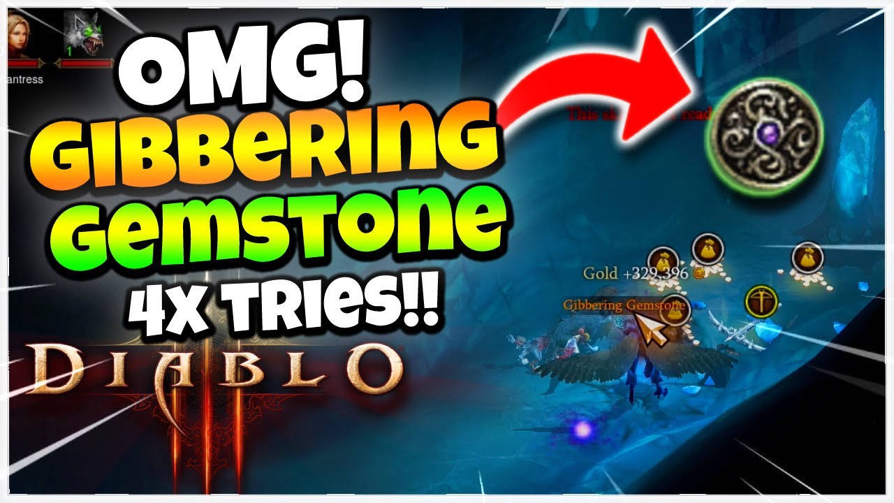 Diablo 3 Farming The GIBBERING GEMSTONE in 4 TRIES Season 28! - YouTube