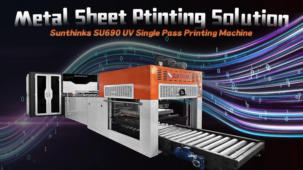 Sunthinks SU690 Single Pass UV Printing Solutions For Metal Sheet ...