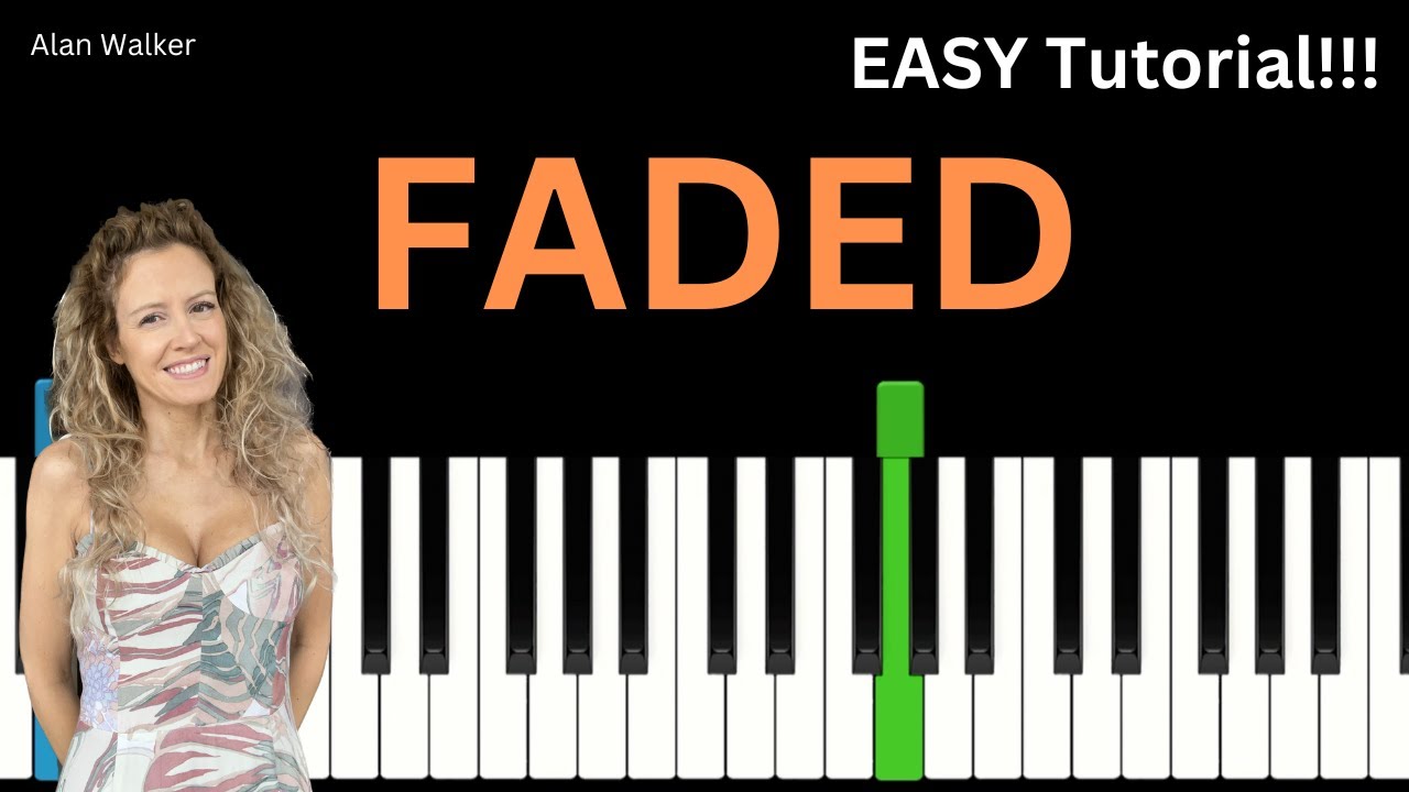 Faded by Alan Walker - EASY Piano Tutorial - YouTube