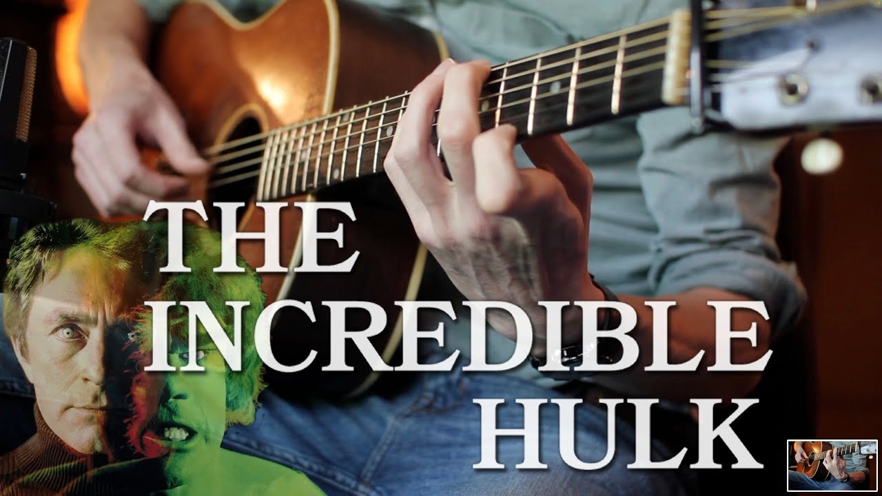 The Incredible Hulk Theme - Fingerstyle Guitar | Peter Wright - YouTube