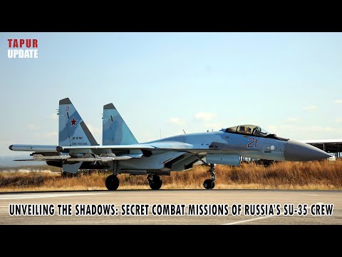 Secret Combat Work Of The Russian Air Force SU-35 Crew From The Amur Oblast Base