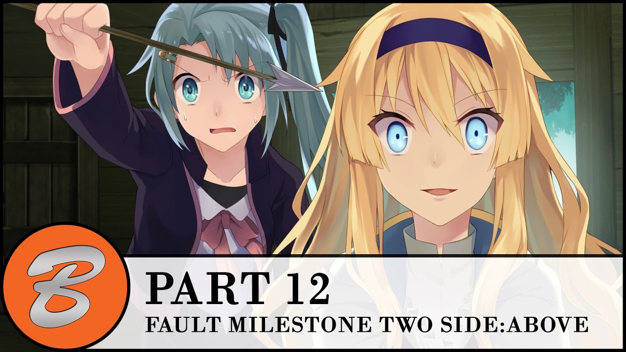 Fault Milestone Two Side:Above - Part 12 - YouTube