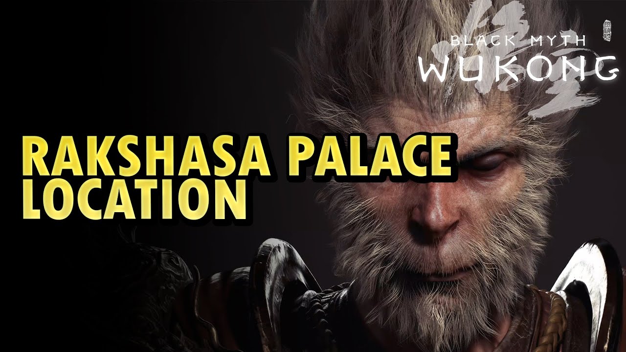 Rakshasa Palace Location Black Myth Wukong - YouTube